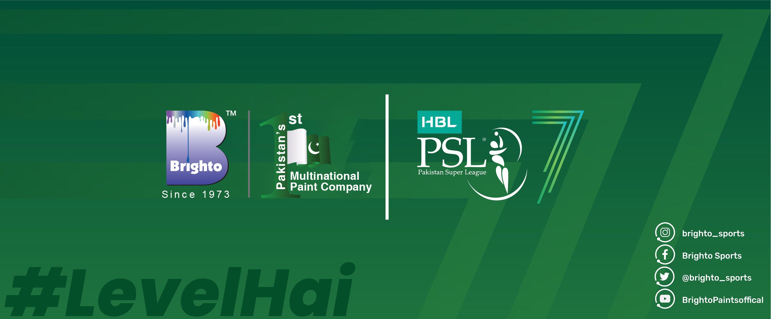 PSL 7 #LevelHai – Brighto Paints | Pakistan's 1st Multinational Paint ...